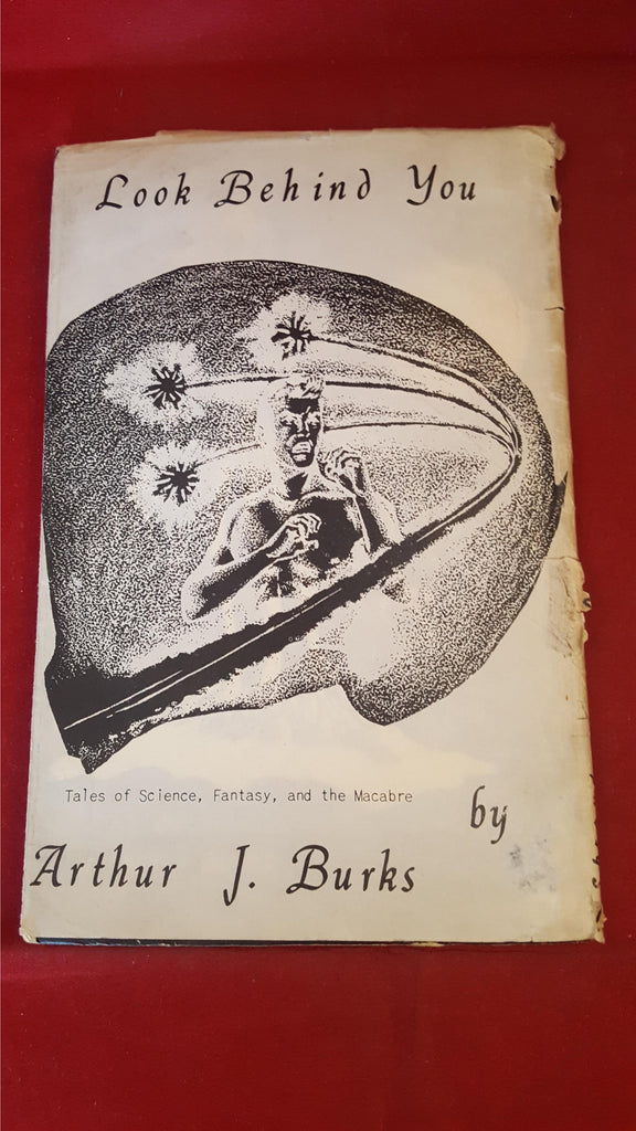 Arthur J Burks - Look Behind You, 1954, First Edition – Richard Dalby's ...