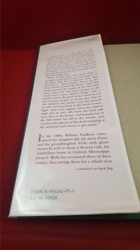 William Faulkner - The Ghosts of Rowan Oak, Yoknapatawpha Press, 1980 ...