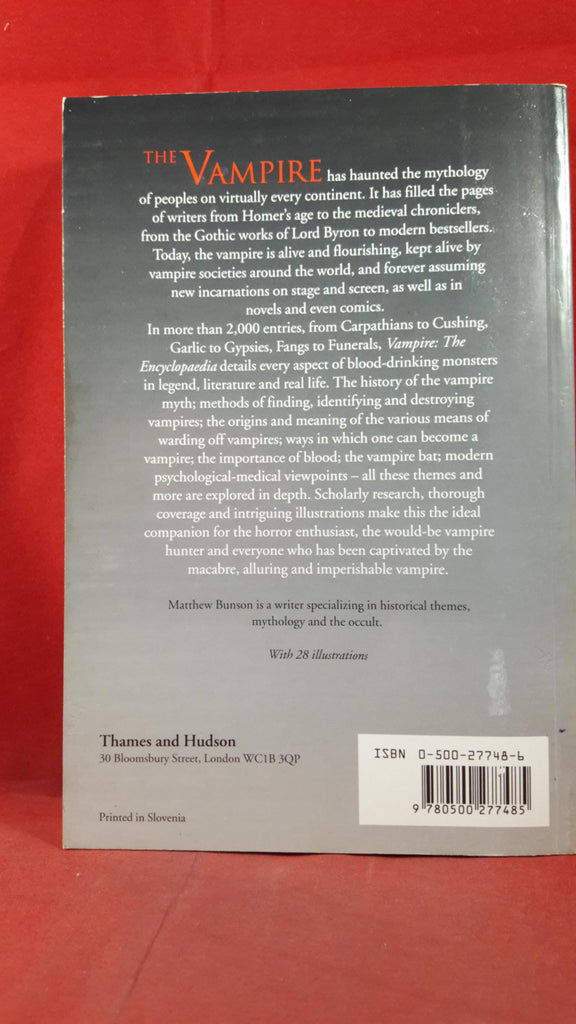 Matthew Bunson - Vampire The Encyclopaedia, Thames & Hudson, 1993 ...