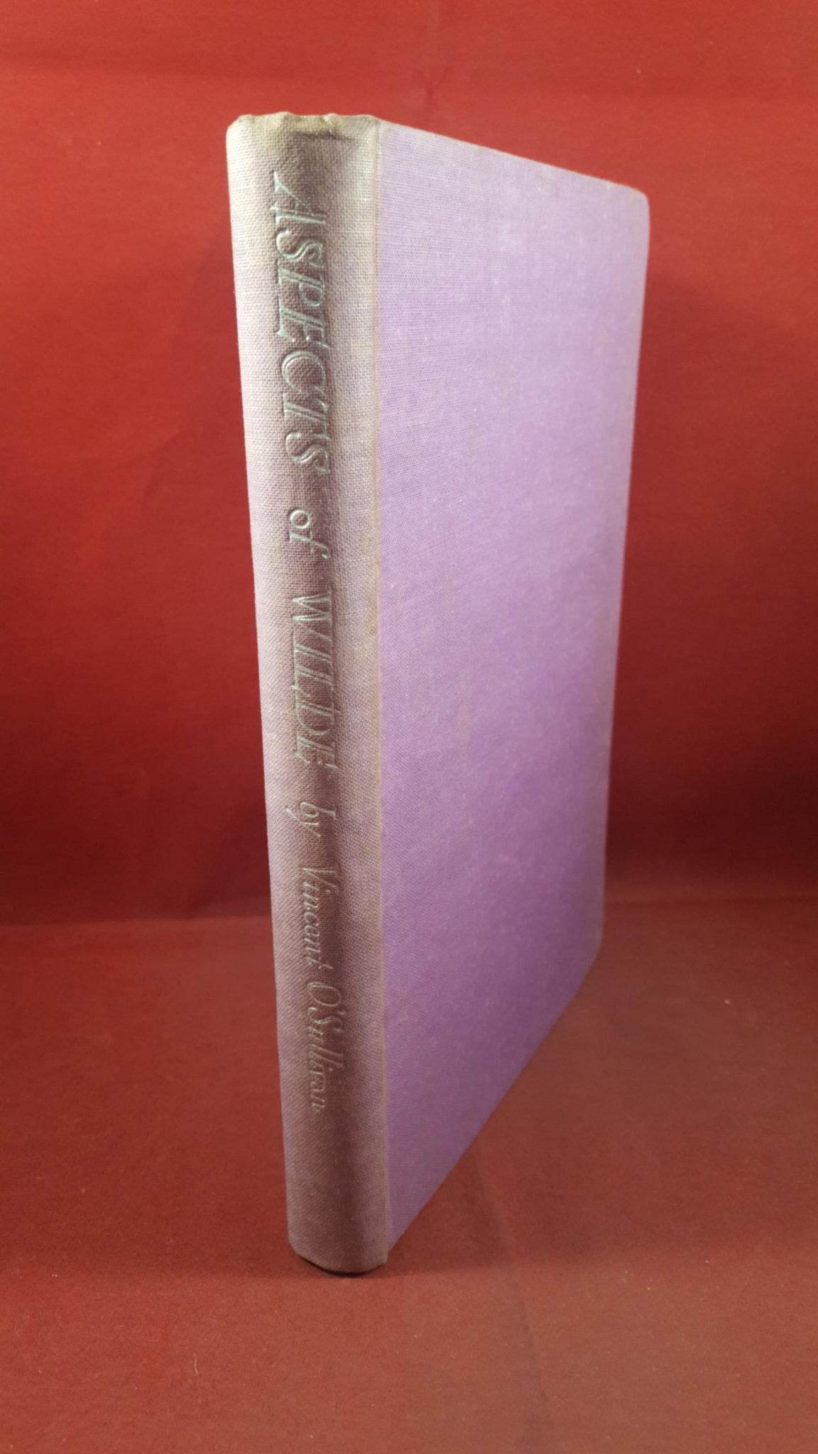 Vincent O'Sullivan - Aspects Of Wilde, Constable & Company, 1938 ...