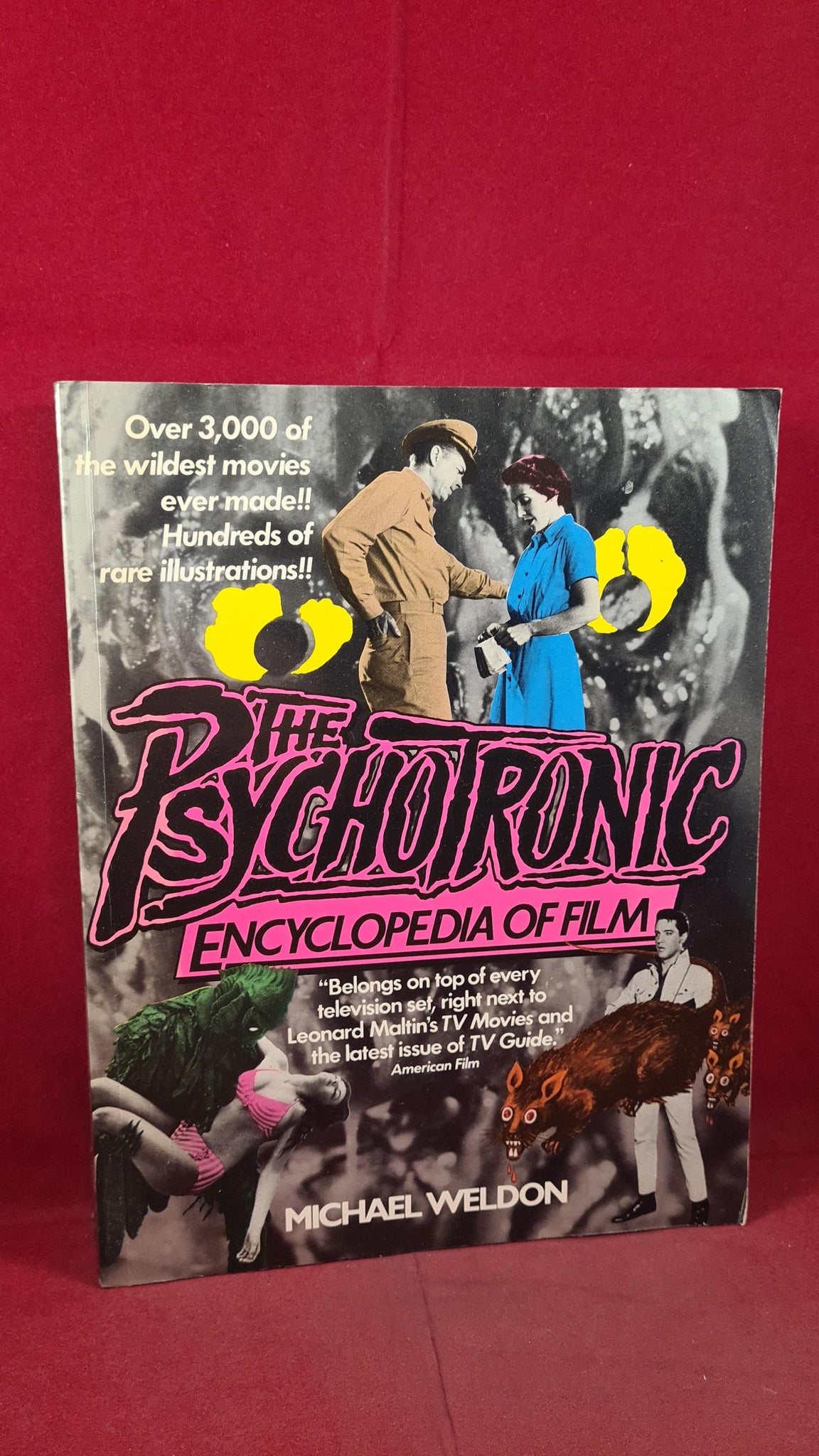 Michael Weldon – The Psychotronic Encyclopedia of Film, Plexus, 1989 ...