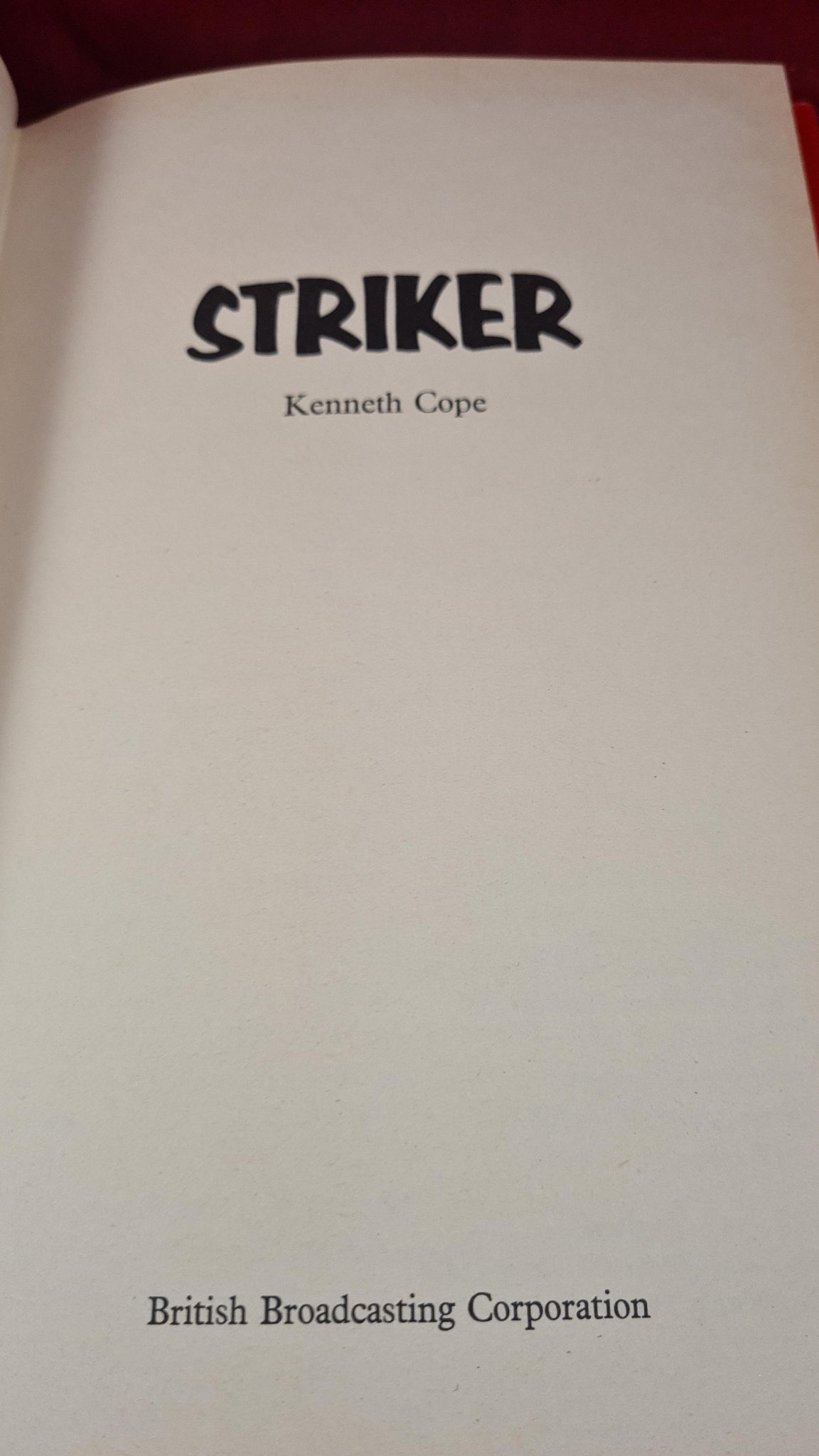 Kenneth Cope - Striker, BBC, 1976, Inscribed, Signed – Richard Dalby's ...