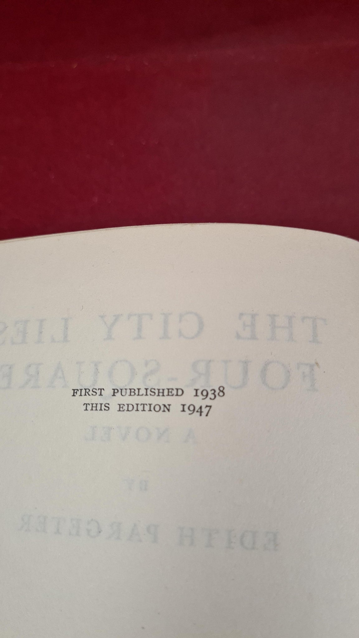 Edith Pargeter - The City Lies Four-Square, William Heinemann, 1947 ...