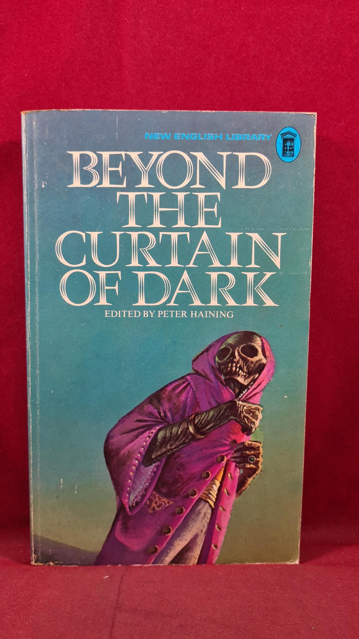 Peter Haining - Beyond The Curtain of Dark, New English Library, 1972 ...