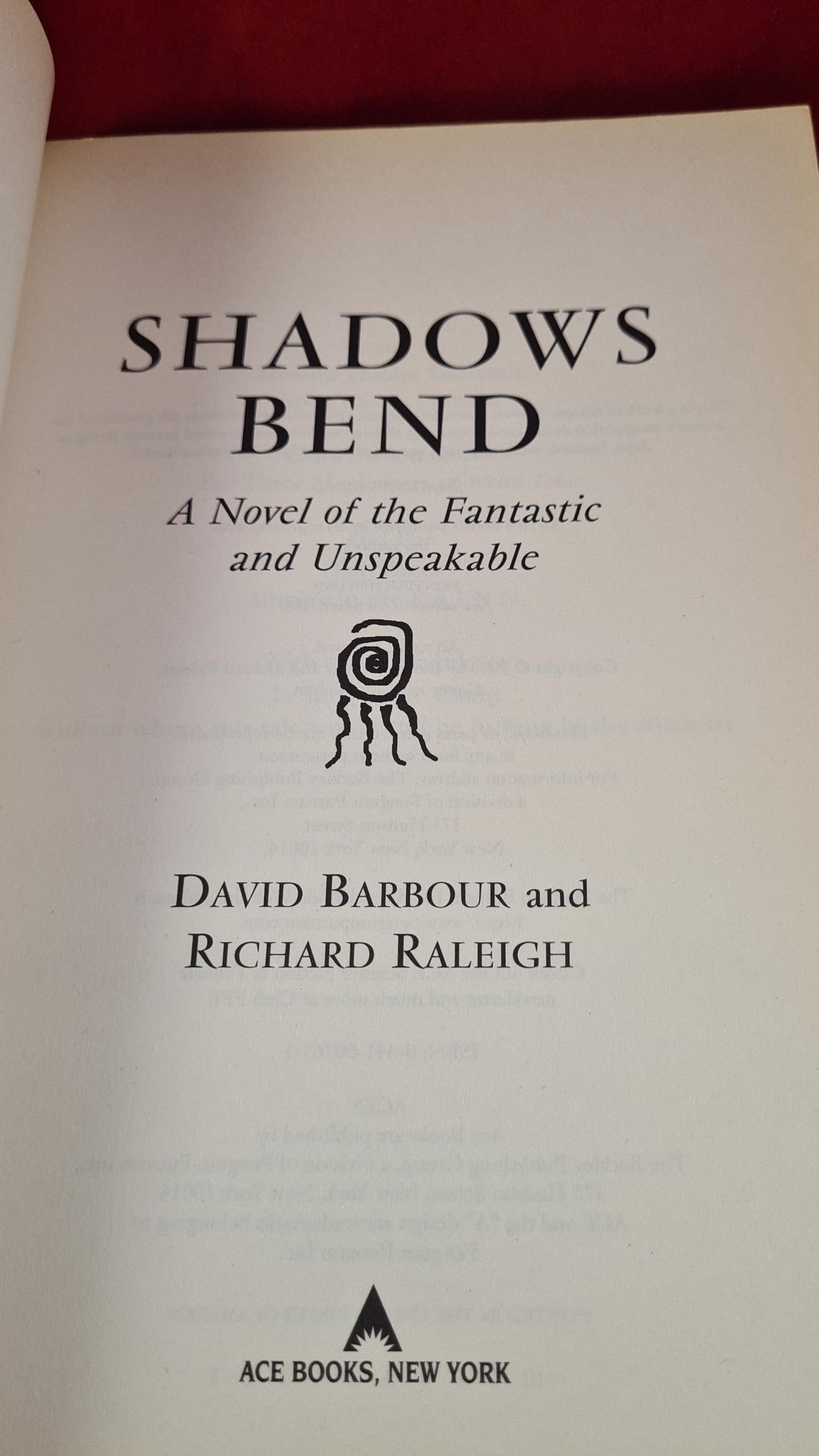 David Barbour & Richard Raleigh - Shadows Bend, Ace Books, 2000, 1st E ...