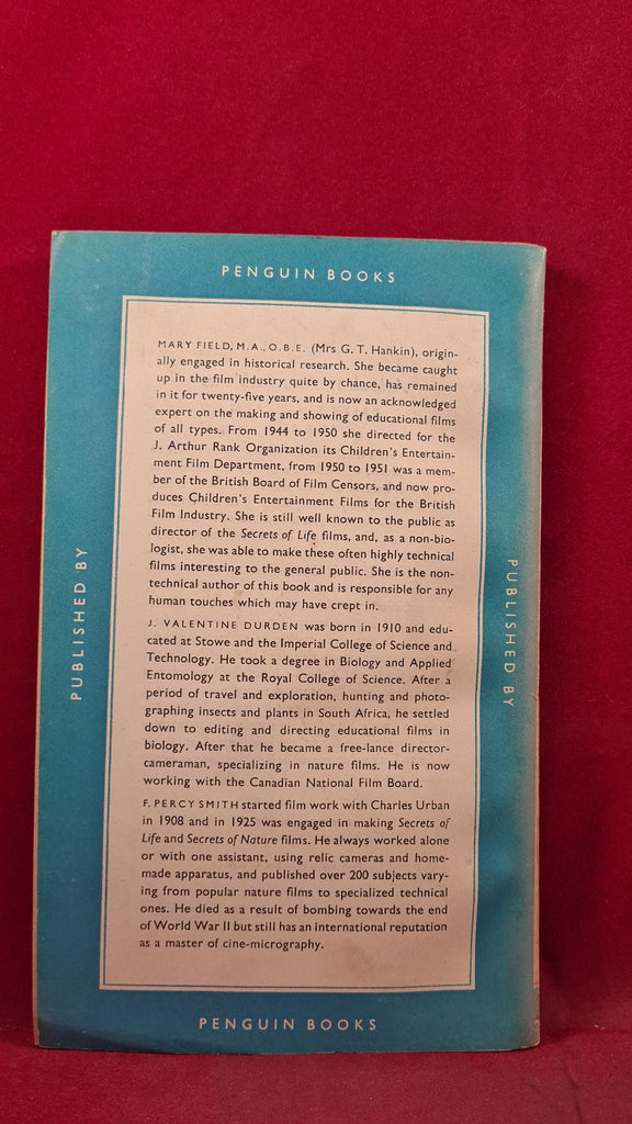 Mary Field, V Durden, FP Smith - Cine-Biology, Pelican Books, 1955, Pa ...