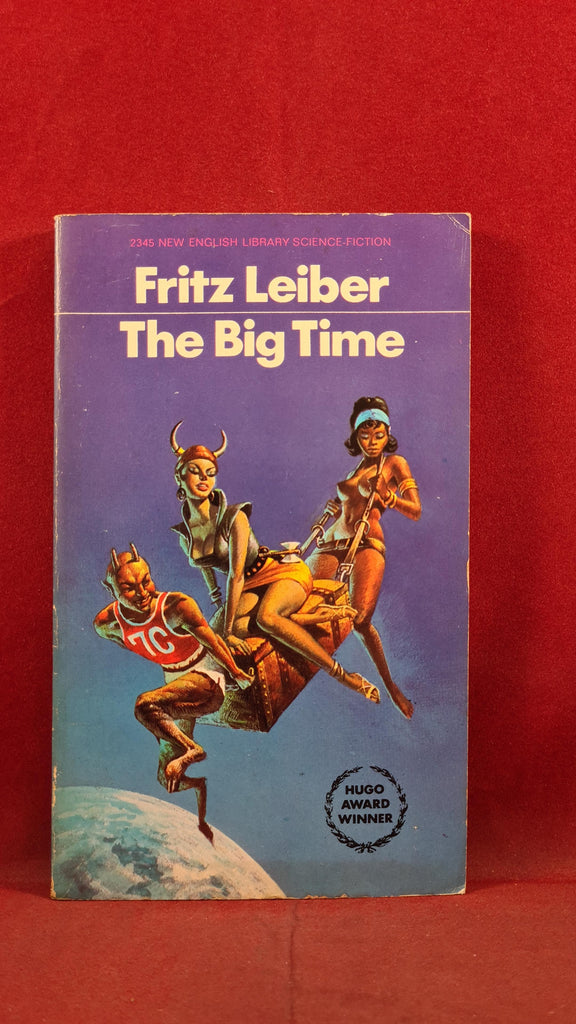 Fritz Leiber - The Big Time, New English Library, 1969, Paperbacks ...
