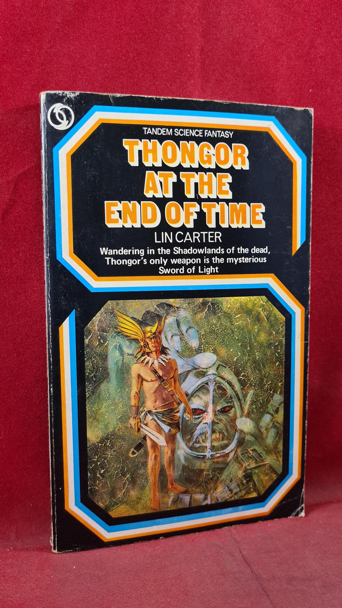 Lin Carter - Thongor At The End of Time, Tandem Science Fantasy, 1970 ...