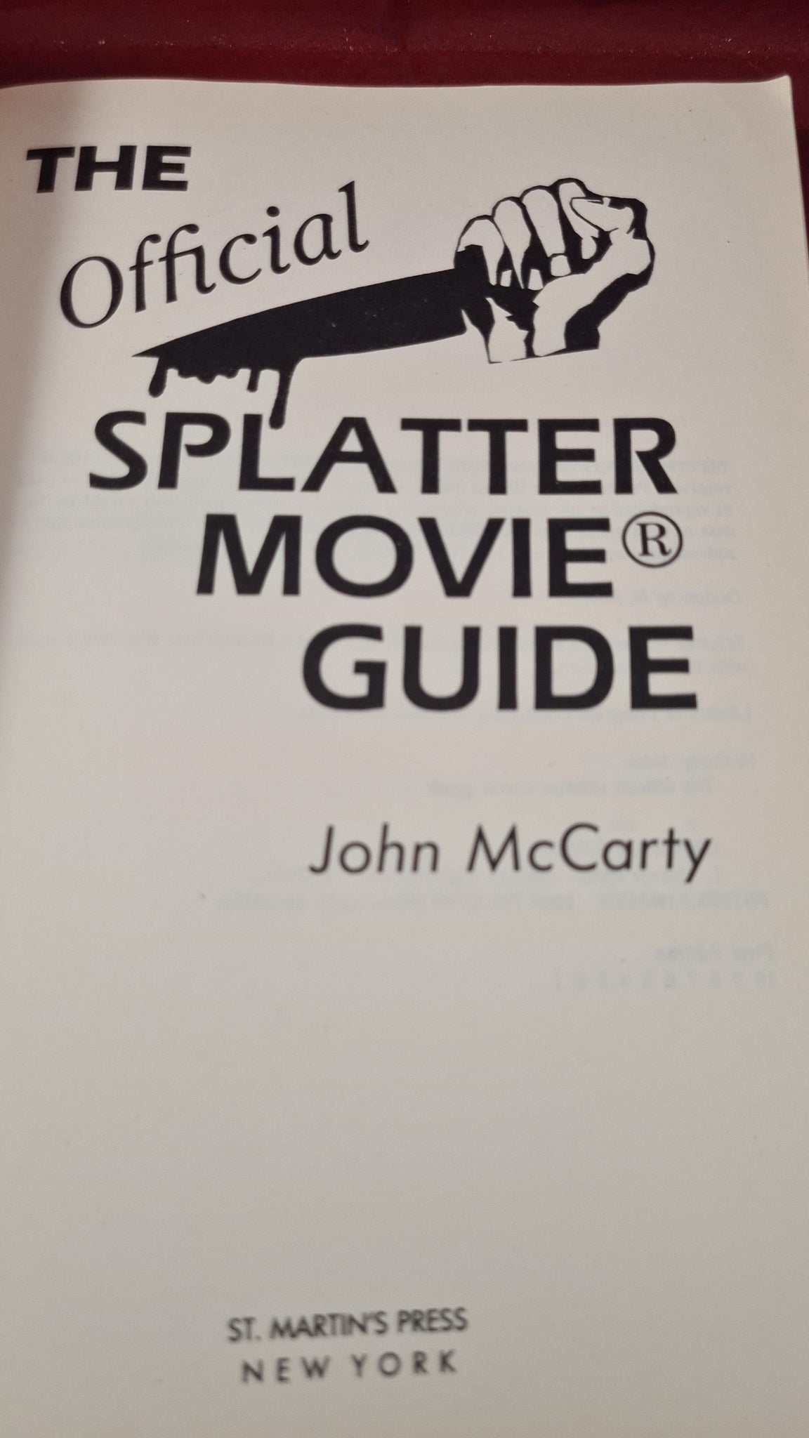 John McCarty - The Official Splatter Movie Guide, St Martins, 1989, Fi ...