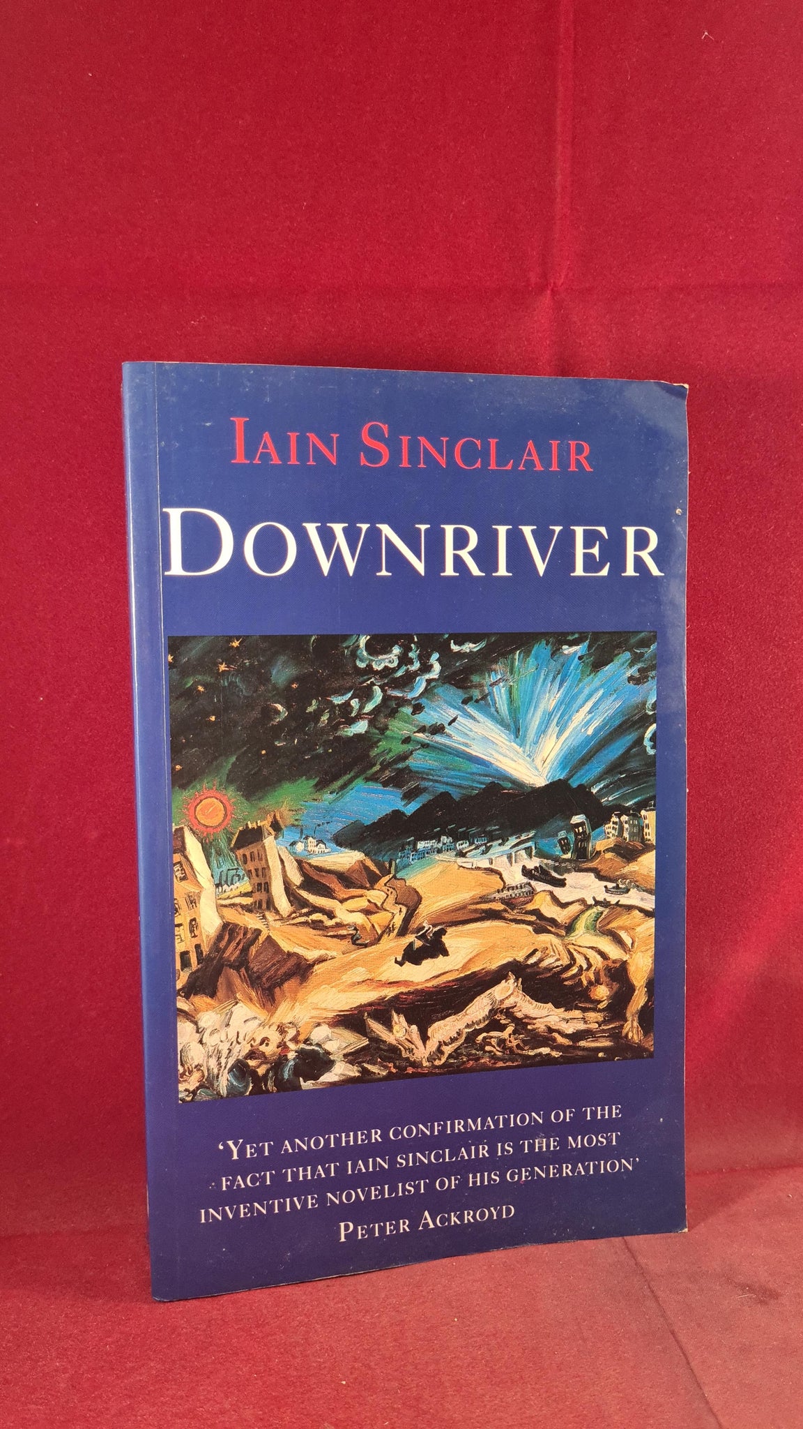 Iain Sinclair - Downriver, Paladin Grafton Books, 1991, Paperbacks ...