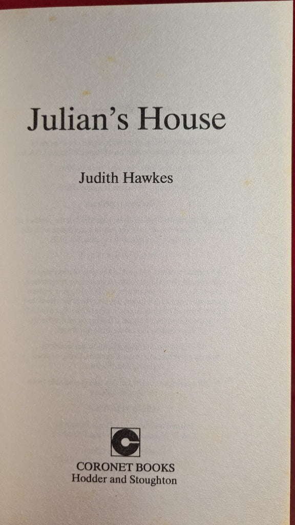 Judith Hawkes - Julian's House, Coronet Books, 1996, Paperbacks ...
