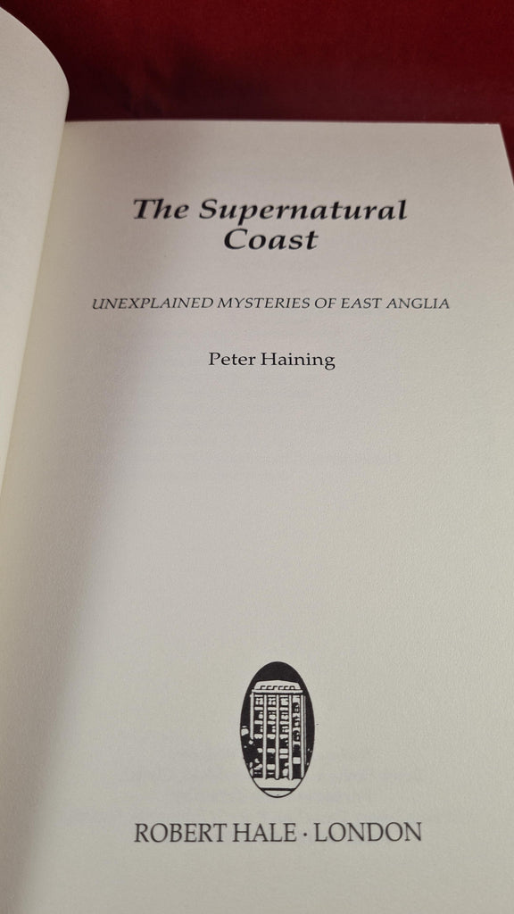 Peter Haining - The Supernatural Coast, Robert Hale, 1992, Paperbacks ...