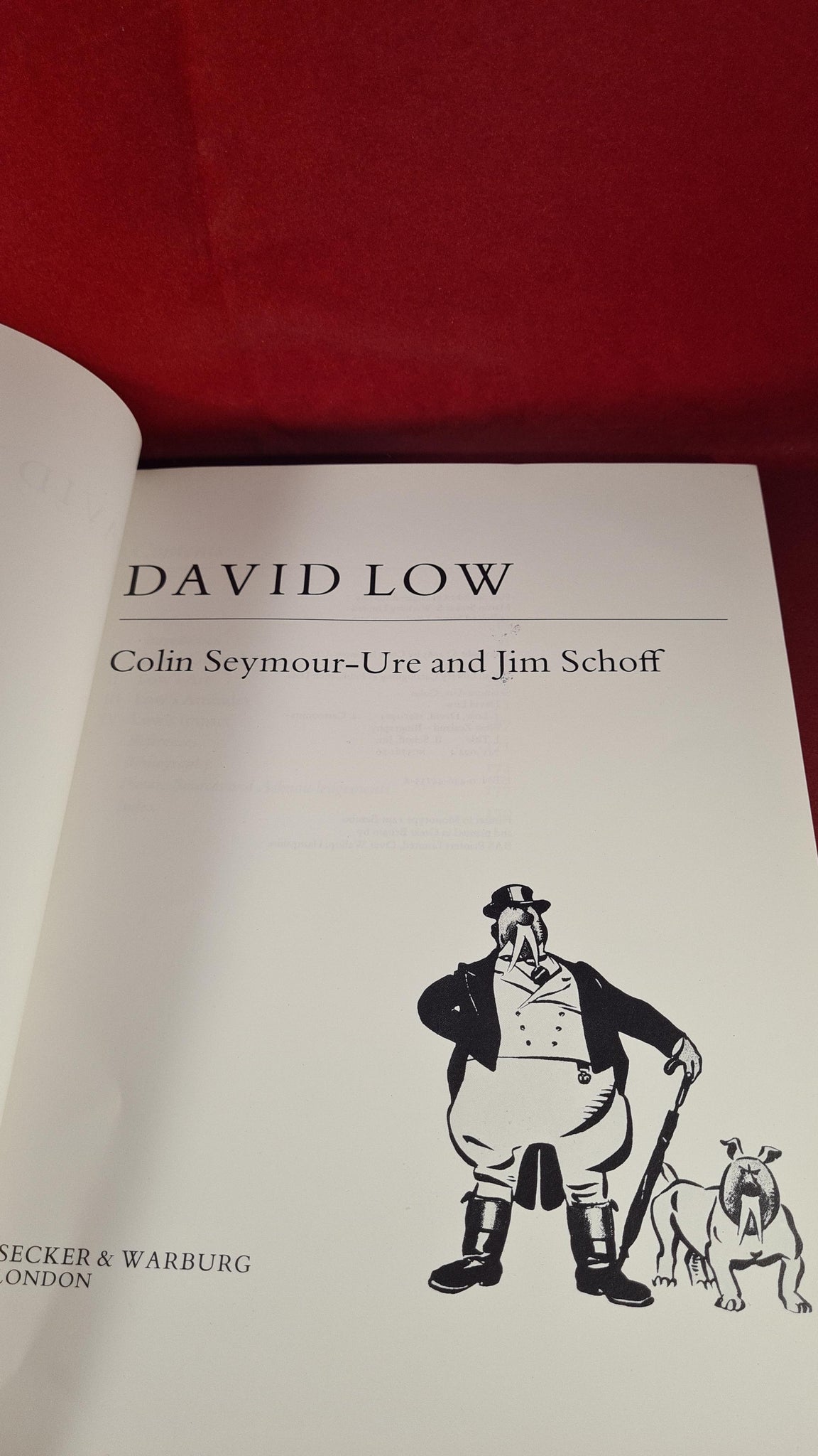 Colin Seymour-Ure & Jim Schoff - David Low, Secker & Warburg, 1985 ...
