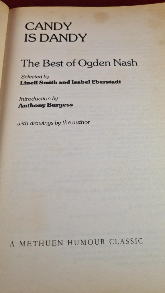 Ogden Nash - Candy is Dandy The Best of Ogden Nash, Methuen, 1990, Pap ...