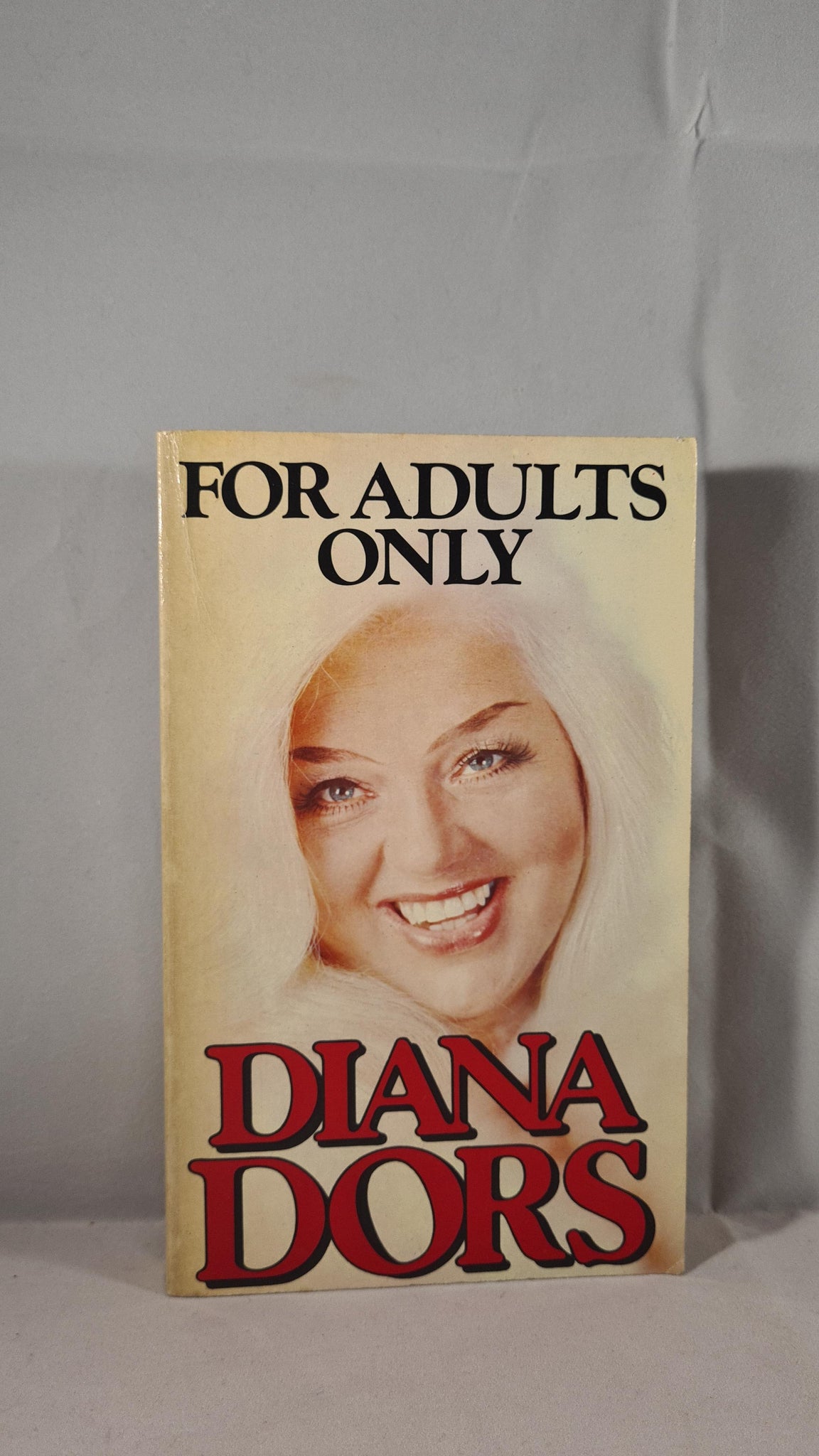 Diana Dors - For Adults Only, Star Book, 1978, Paperbacks – Richard ...