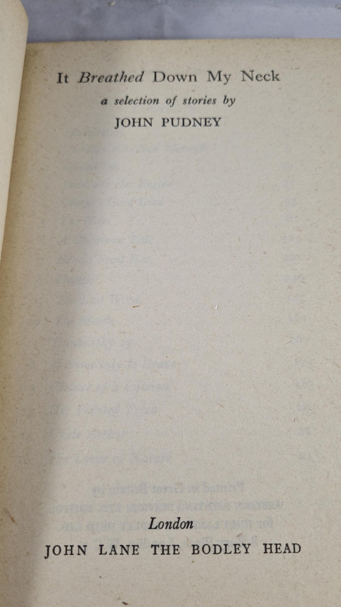 John Pudney - It Breathed Down My Neck, John Lane, 1946, Signed ...