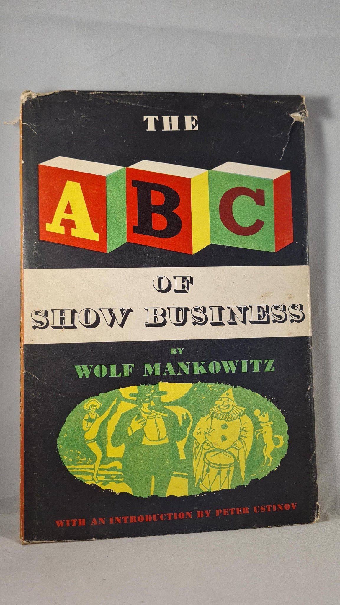Wolf Mankowitz - The ABC of Show Business, Oldbourne Press – Richard ...