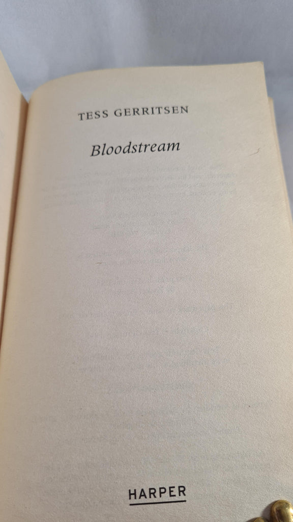 Tess Gerritsen - Bloodstream, Harper, 2004, Paperbacks – Richard Dalby ...