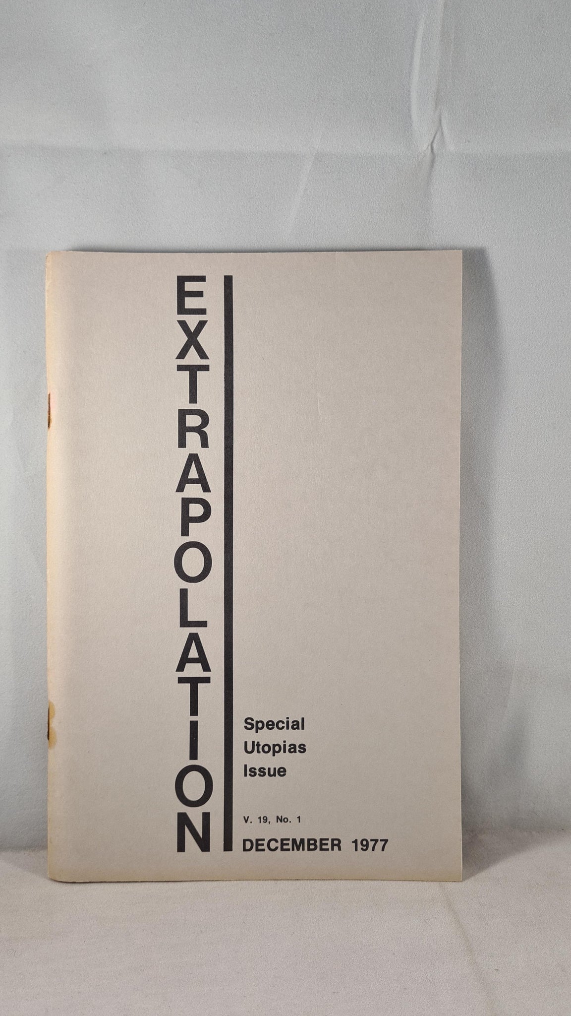 Extrapolation Volume 19 Number 1 December 1977, Special Utopias Issue ...