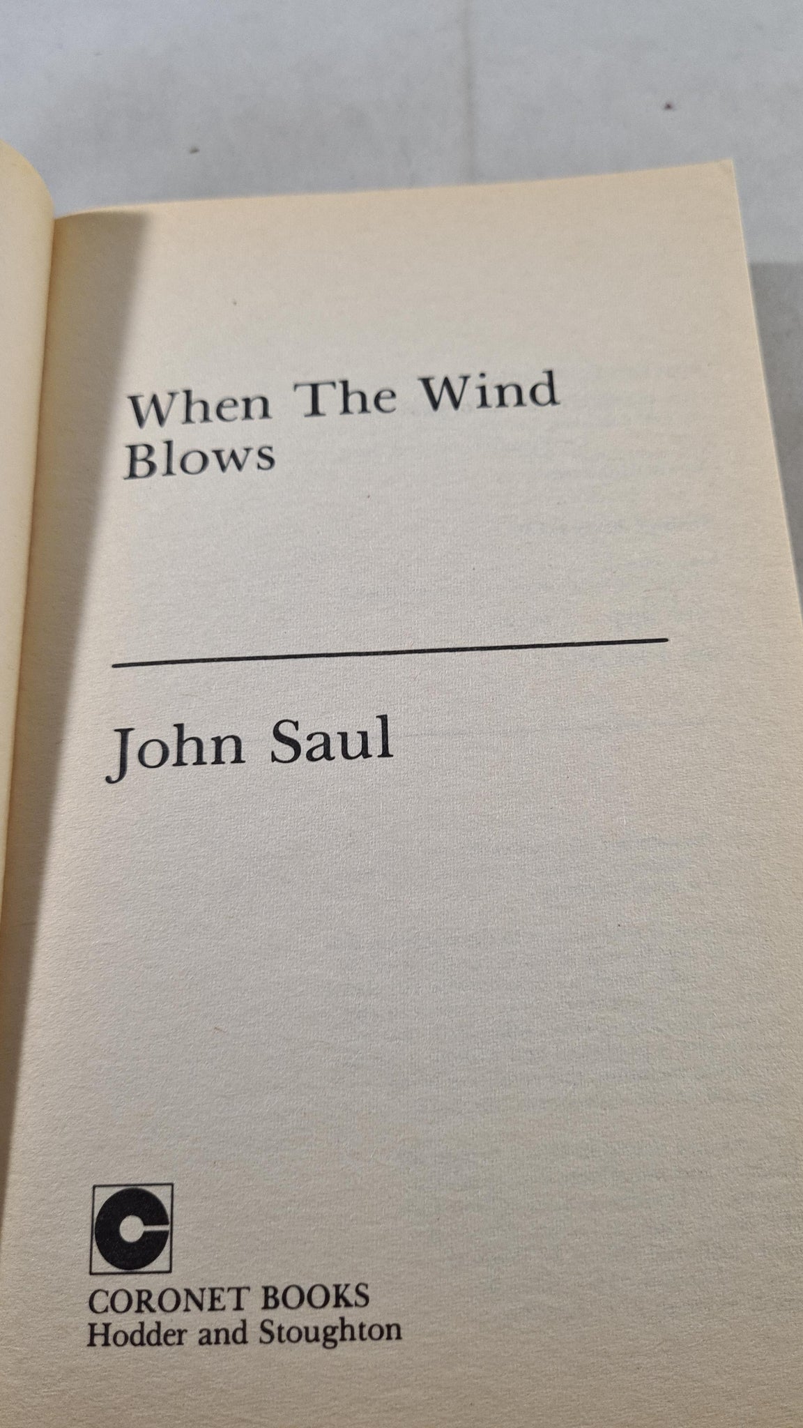 John Saul - When the Wind Blows, Coronet, 1985, Paperbacks – Richard ...