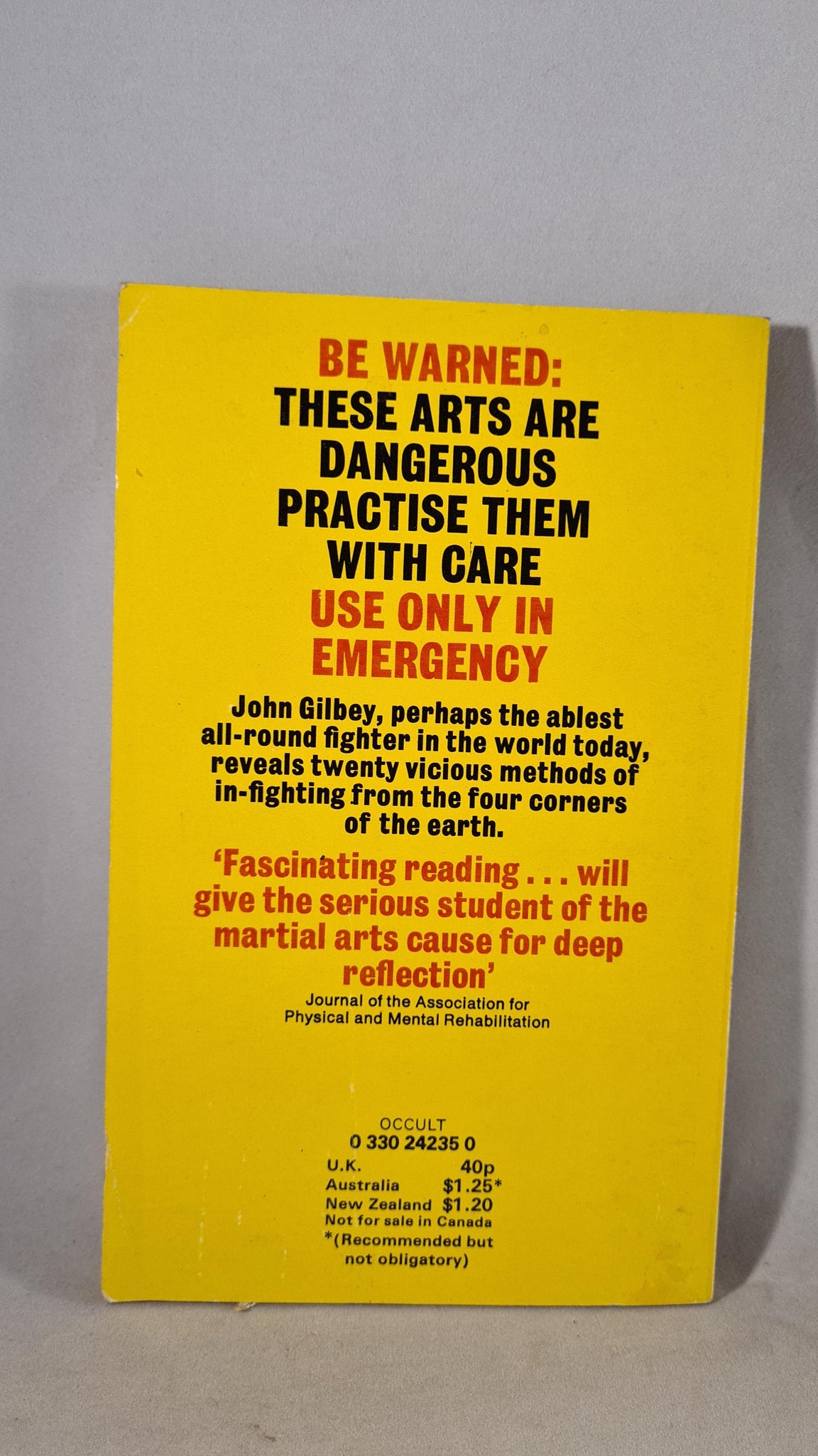 John F Gilbey - Secret Fighting Arts of the World, Pan Books, 1974, Pa ...