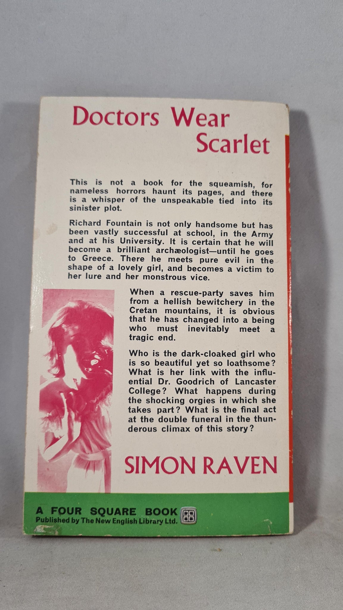 Simon Raven - Doctors Wear Scarlet, First Four Square Edition, 1962, P ...