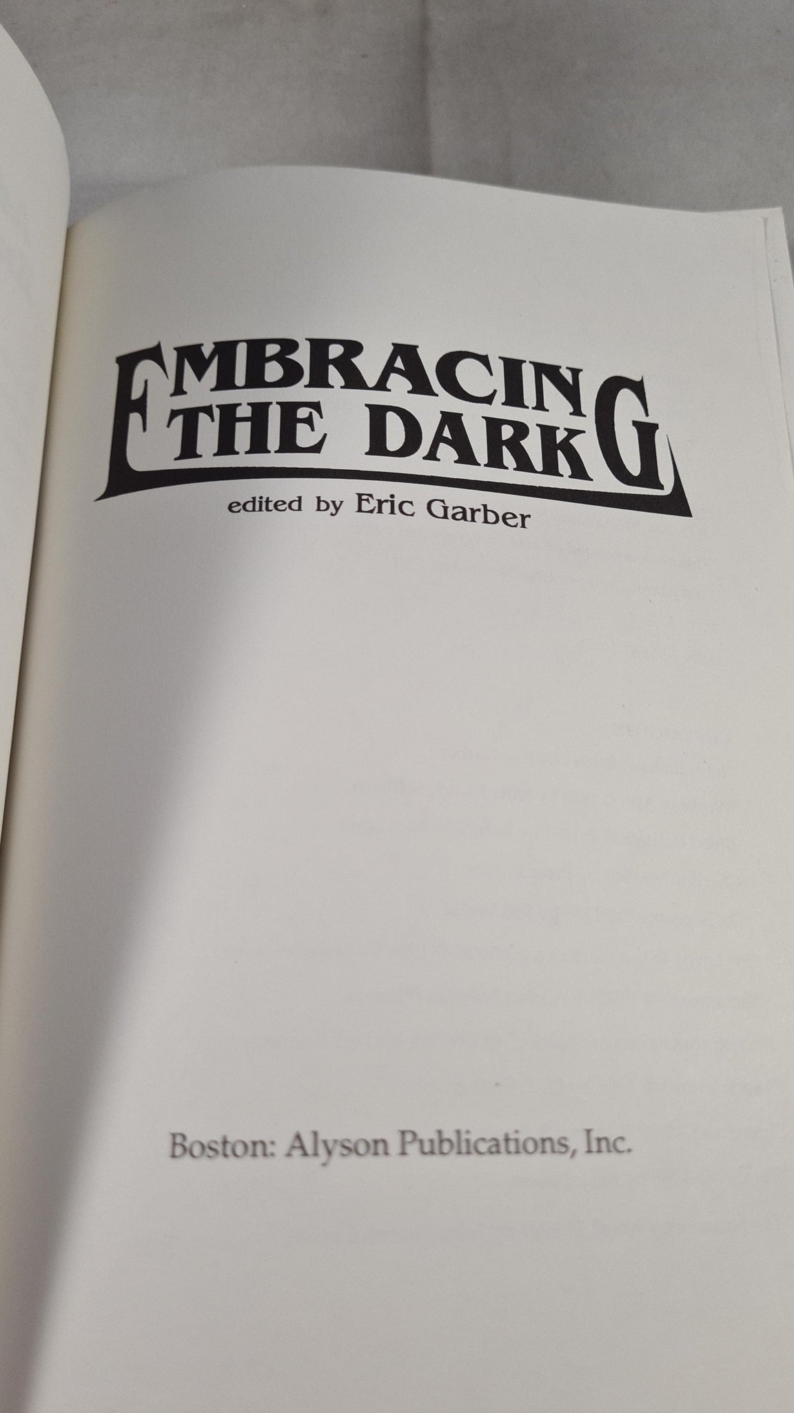 Eric Garber - Embracing The Dark, Alyson Publications, 1991, Paperback ...