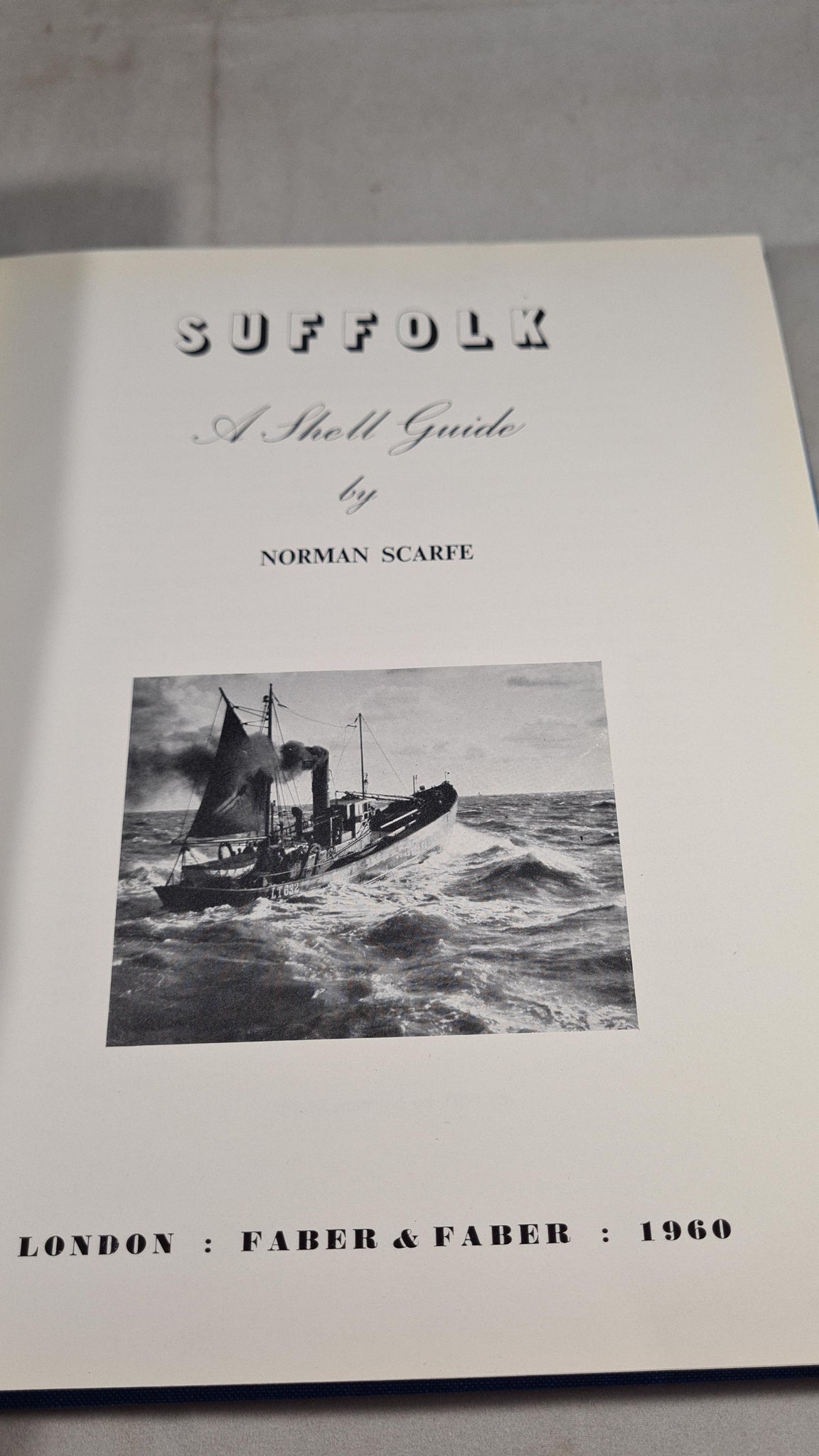 Norman Scarfe - Suffolk A Shell Guide, Faber & Faber, 1960 – Richard ...
