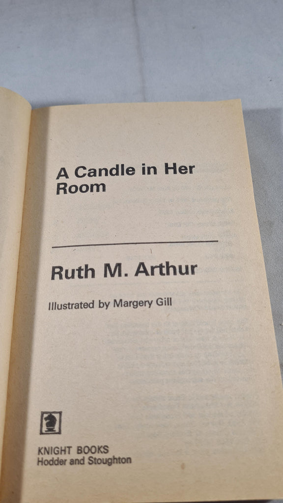 Ruth M Arthur - A Candle in Her Room, Knight Books, 1980, Paperbacks ...