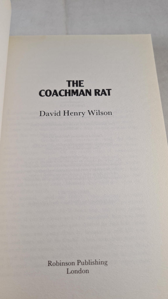 David Henry Wilson - The Coachman Rat, Robinson, 1989, Paperbacks ...