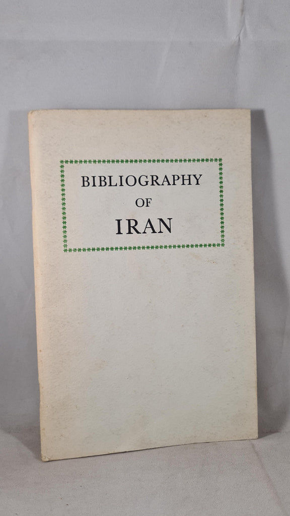 Geoffrey Handley-Taylor - Bibliography of Iran, First Edition 26th Oct ...