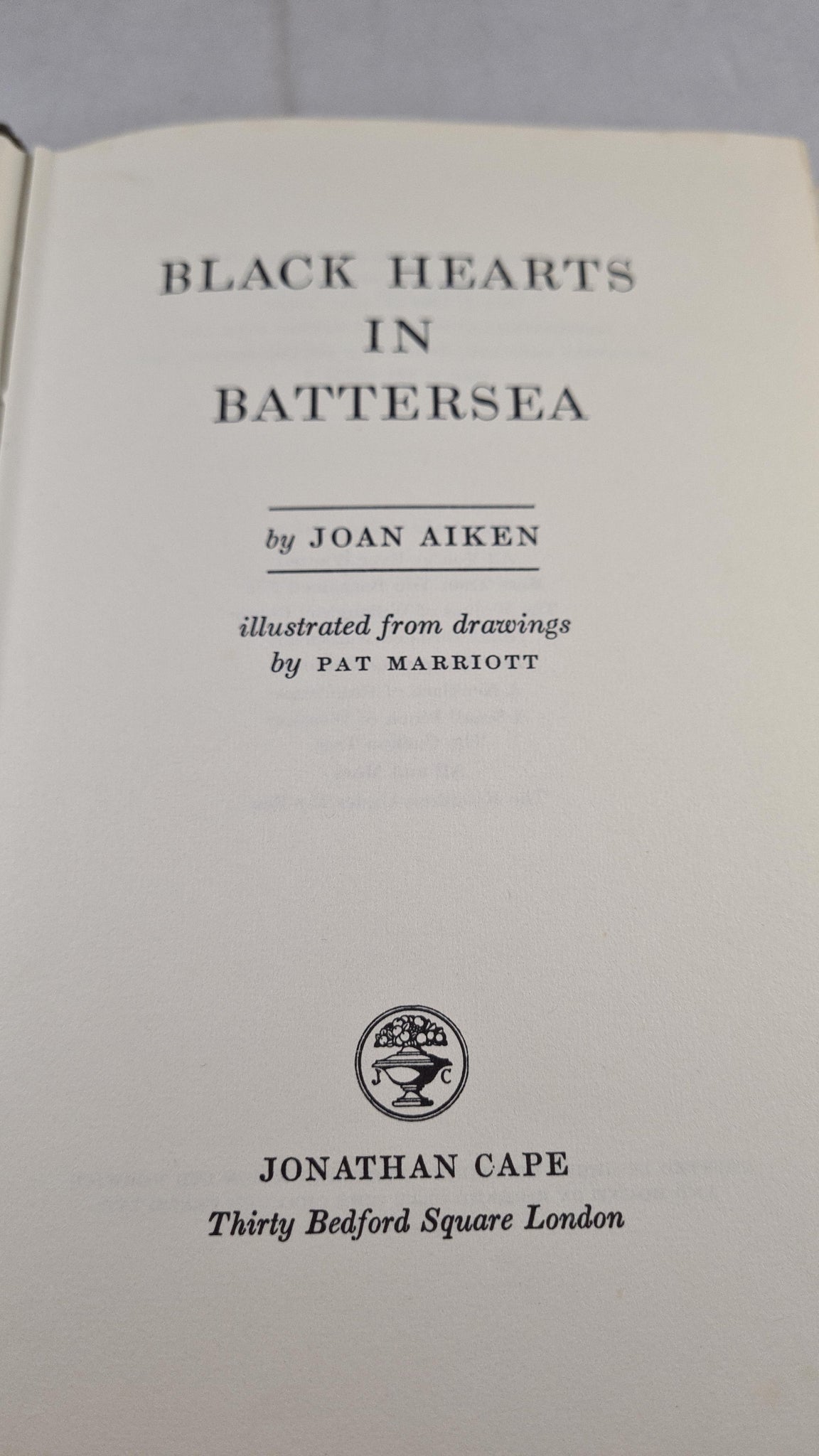 Joan Aiken - Black Hearts in Battersea, Jonathan Cape, 1972 – Richard ...