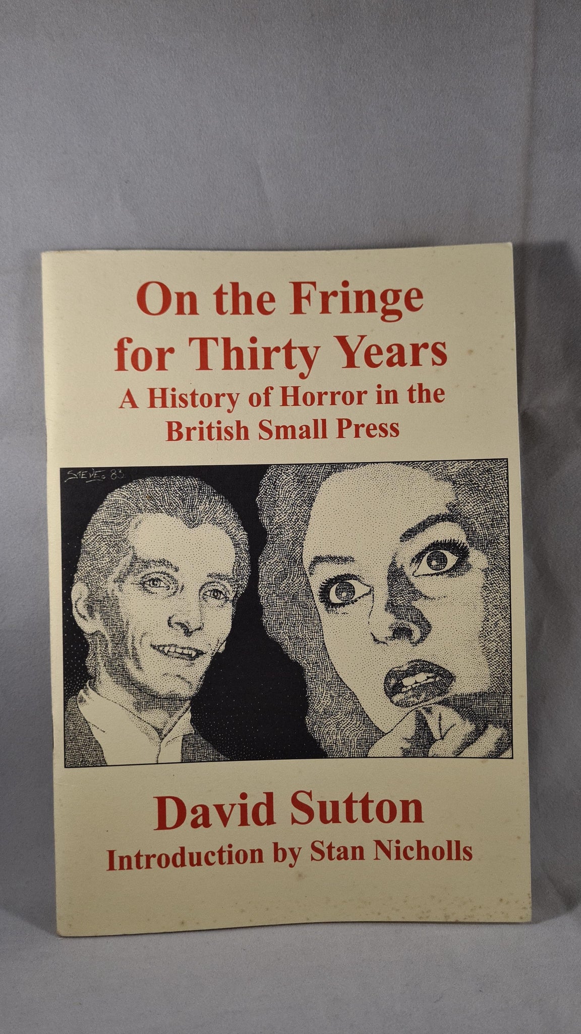 David Sutton - On The Fringe for Thirty Years, Shadow Publishing, 2000 ...