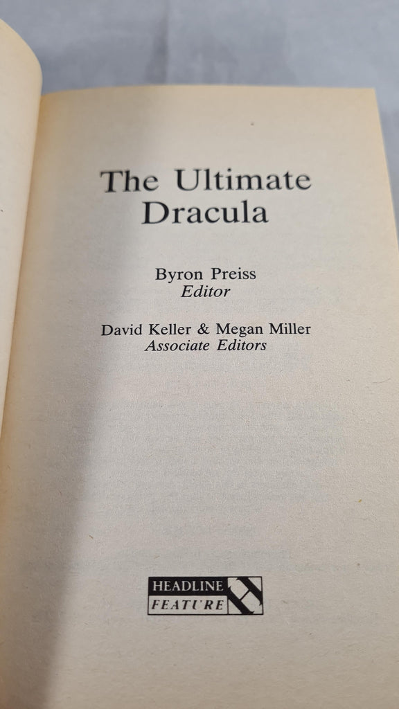 Byron Preiss - The Ultimate Dracula, Headline, 1992, Paperbacks ...