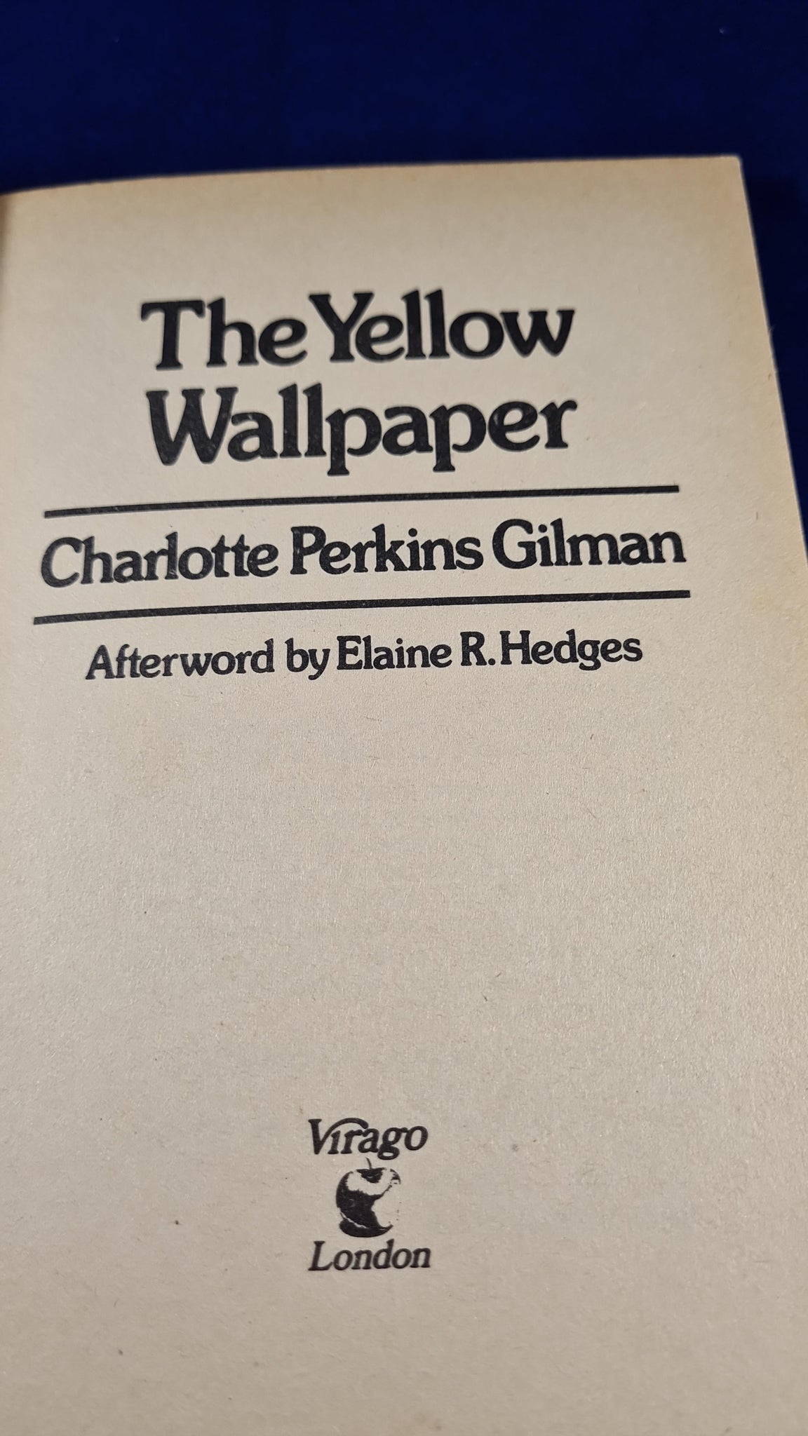 Charlotte Perkins Gilman - The Yellow Wallpaper, Virago, 1981, Paperba ...