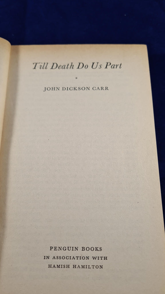 John Dickson Carr - Till Death Do Us Part, Penguin Books, 1955, Paperb ...