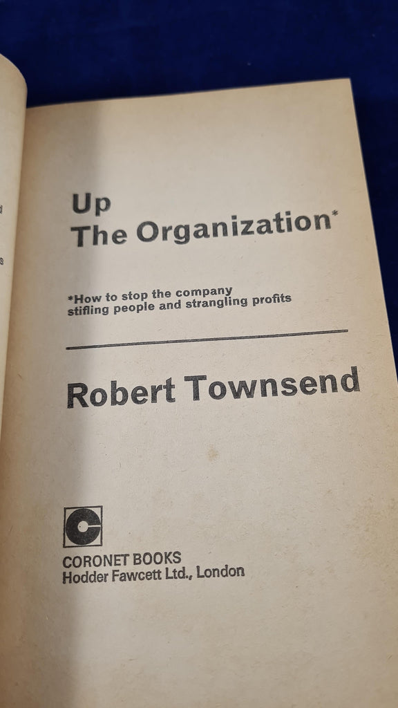 Robert Townsend - Up The Organization, Coronet, 1973, Paperbacks ...