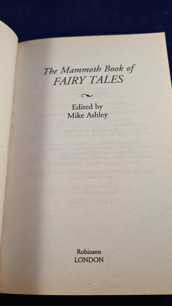 Mike Ashley - The Mammoth Book of Fairy Tales, First Robinson, 1997, P ...