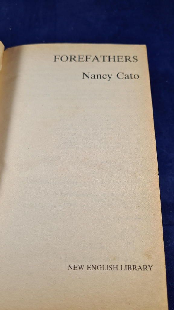 Nancy Cato - Forefathers, First New English, 1983, Paperbacks – Richard ...