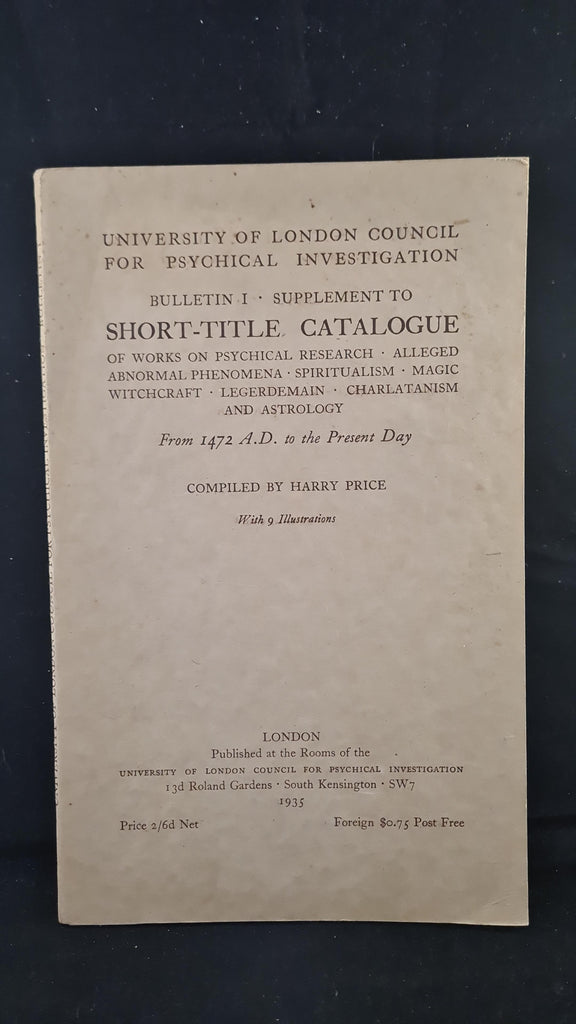 Harry Price - Short-Title Catalogue Volume 1, Part II April 1929 with ...