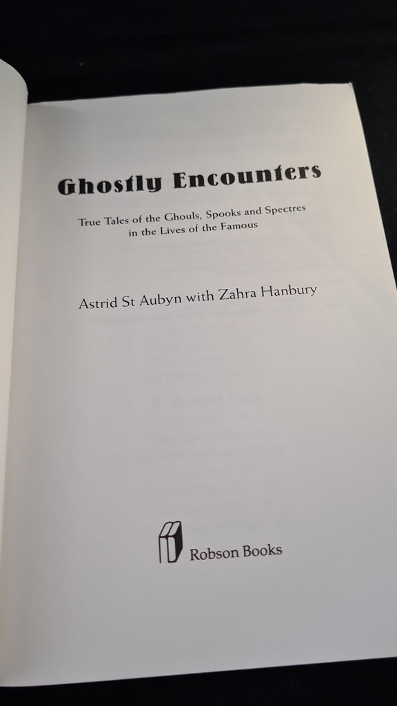Astrid St Aubyn - Ghostly Encounters, Robson Books, 1998, Paperbacks ...