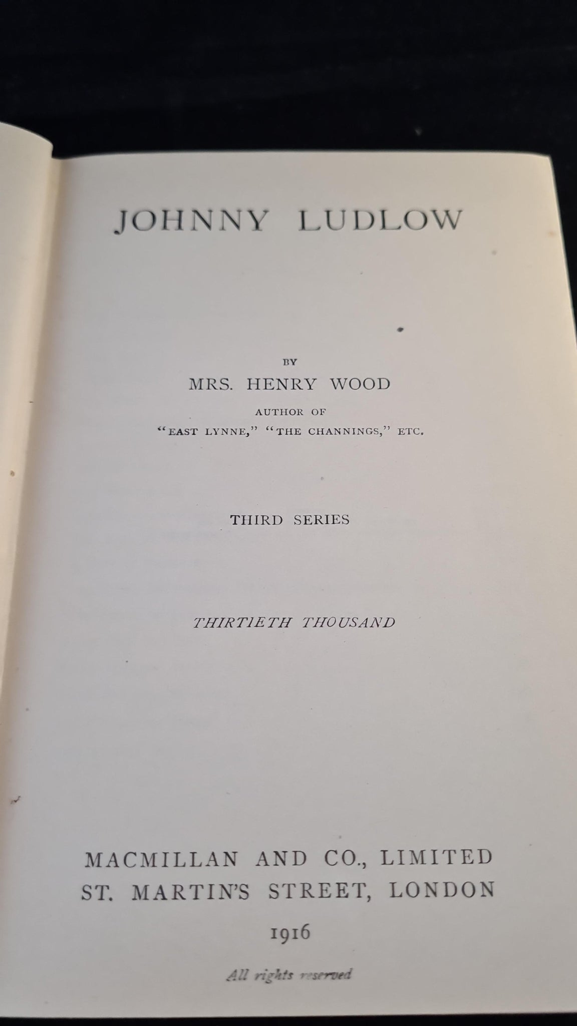 Mrs Henry Wood - Johnny Ludlow Third Series, Macmillan, 1916 – Richard ...