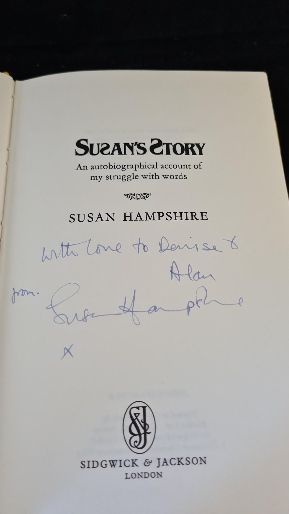 Susan Hampshire - Susan's Story, Sidgwick & Jackson, 1982, Signed Pres ...