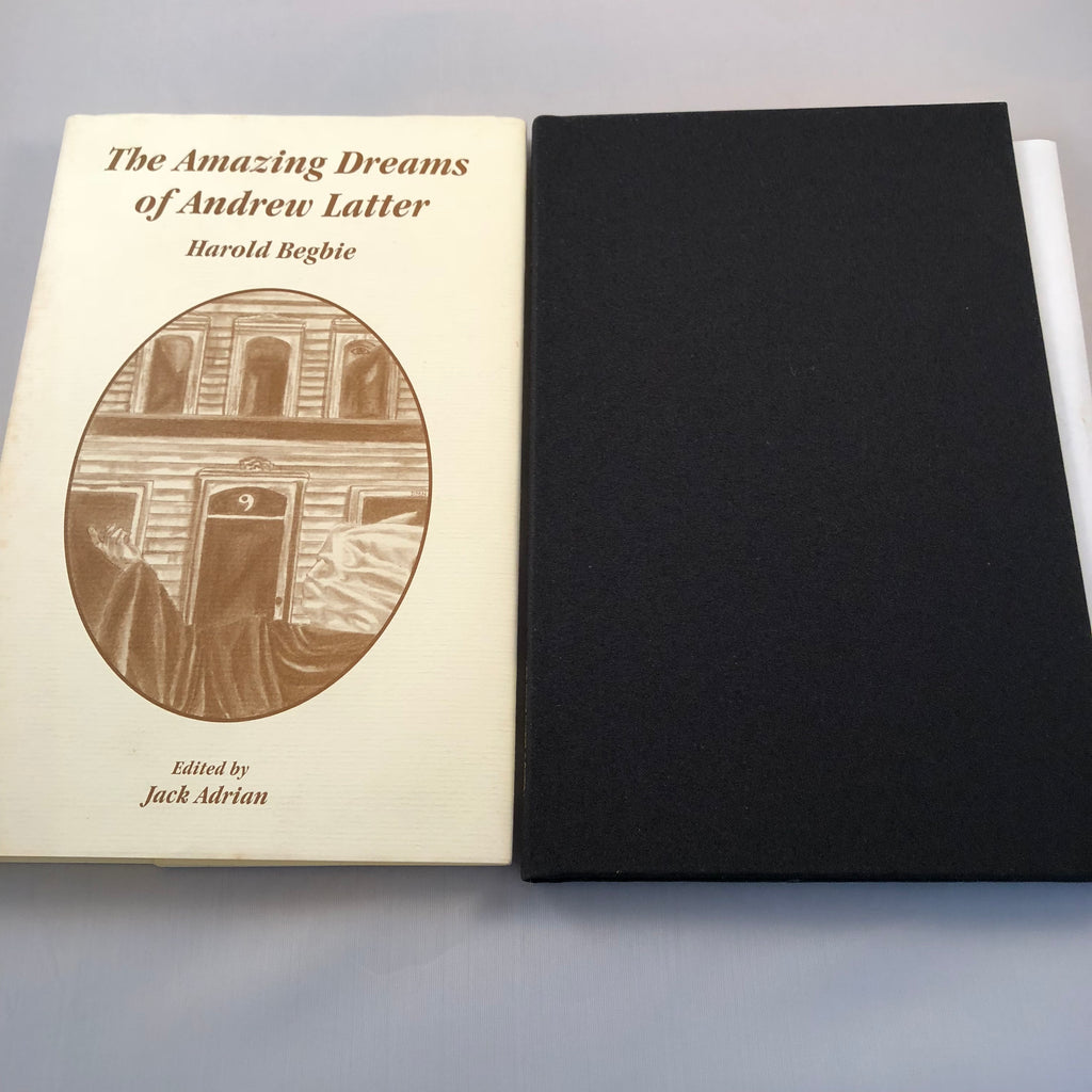 Harold Begbie - The Amazing Dreams of Andrew Latter, Ash-Tree Press 20 ...