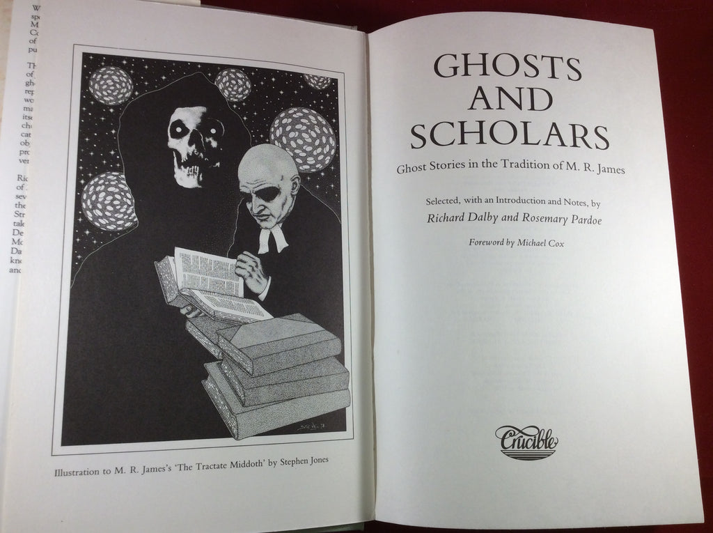Ghosts and Scholars, Richard Dalby & Rosemary Pardoe (eds) Crucible, 1 ...