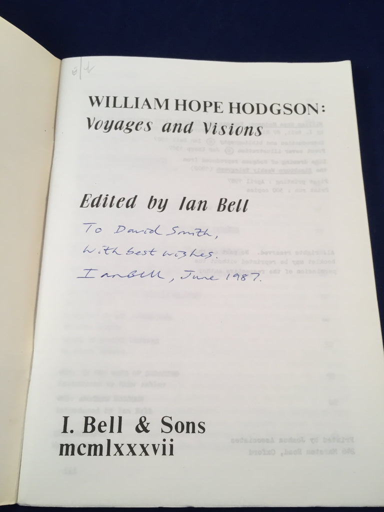 William Hope Hodgson: Voyages and Visions, 1987, 300 Copies, Inscribed ...