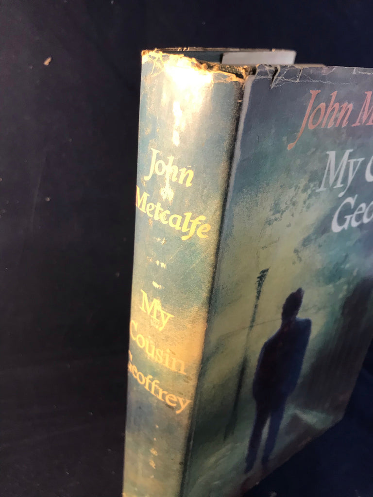 John Metcalfe - My Cousin Geoffrey, Macdonald, 1956, 1st Edition, Sign ...