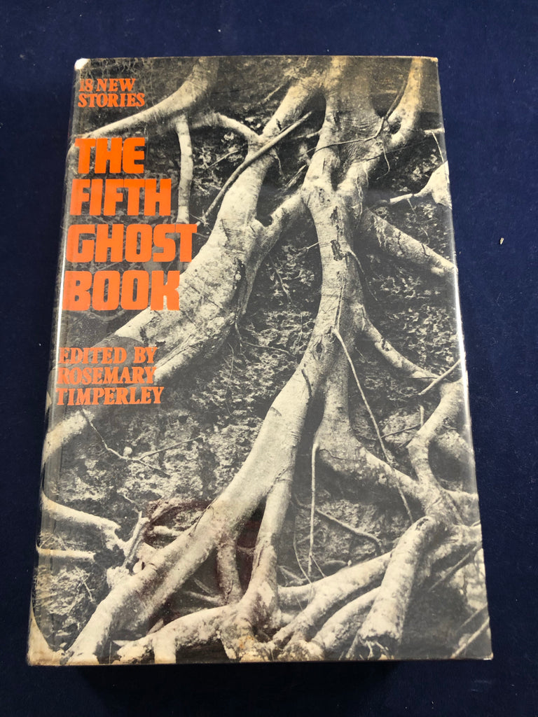Rosemary Timperley - The Fifth Ghost Book, The Cresset Press, 1969,(1S ...